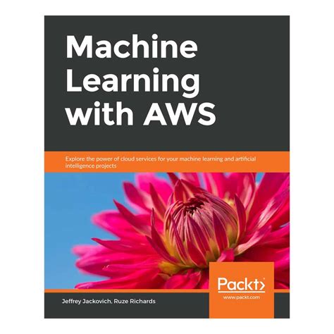 کتاب Machine Learning With Aws آکادمی هوش مصنوعی