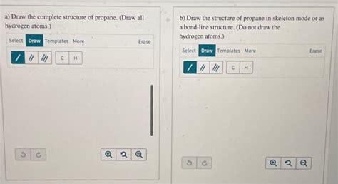 Solved A Draw The Complete Structure Of Propane Draw All