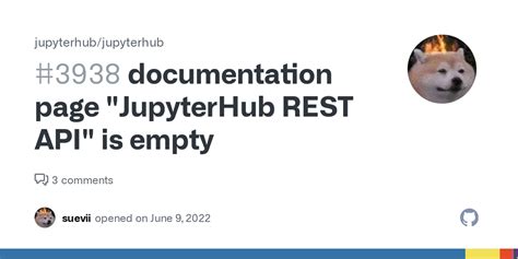 Documentation Page Jupyterhub Rest Api Is Empty · Issue 3938 · Jupyterhubjupyterhub · Github