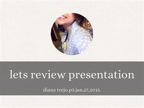 Lets Review Presentation By Princesspeach