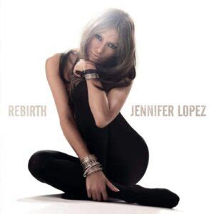The List Of Jennifer Lopez Albums In Order Of Release Date Albums In