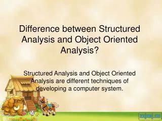 PPT Difference Between Structured Analysis And Object Oriented Analysis PowerPoint