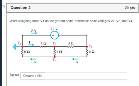 Solved Question After Assigning Node V As The Ground Node Determine Node TutorBin