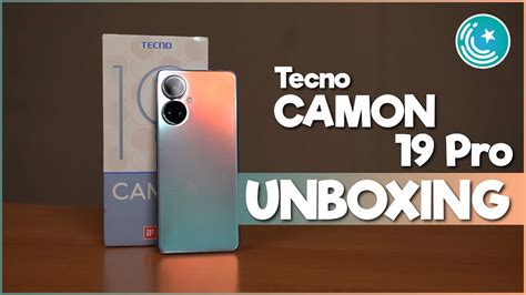 Tecno Camon 19 Pro Unboxing Ultimate Camera In Budget Youtube