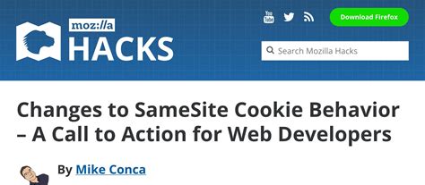 Firefox更改cookie的samesite預設屬性，mozilla鼓勵開發者測試網站相容性 Ithome