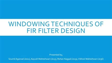 Fir Filter Design Using Frequency Sampling Method Pptx