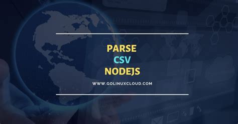 How To Parse Csv Data In Nodejs Practical Examples Golinuxcloud