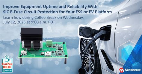 Microchip Technology Inc On Linkedin Siliconcarbide Sic Efuse
