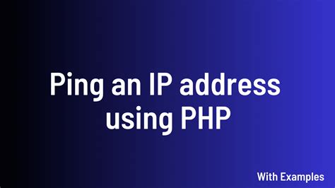 How To Ping An Ip Address Using Php Ecowebx