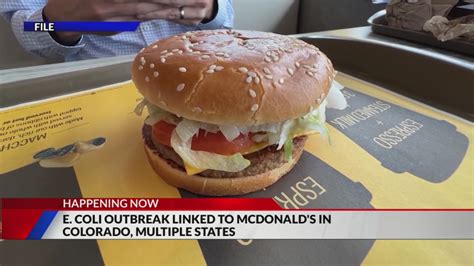 Colorado Death Linked To Mcdonalds E Coli Outbreak Wkrn News 2