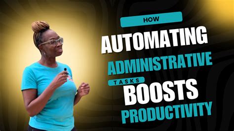 How Automating Administrative Tasks Boosts Productivity