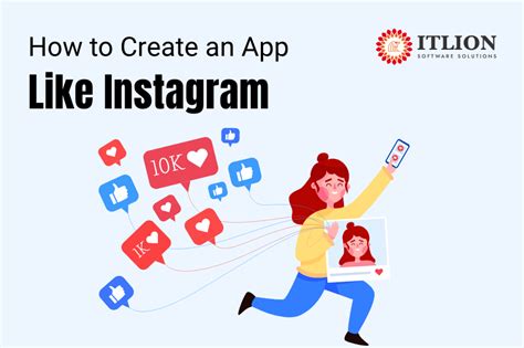 How To Create An App Like Instagram Complete Guide