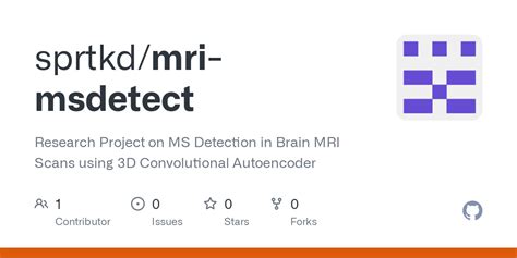 Github Sprtkdmri Msdetect Research Project On Ms Detection In Brain