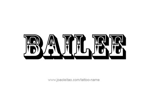 Bailee Name Tattoo Designs