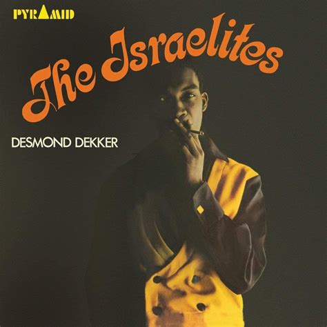 The Israelites By Desmond Dekker Album Rocksteady Reviews Ratings