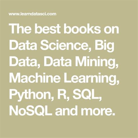 The Best Books On Data Science Big Data Data Mining Machine Learning