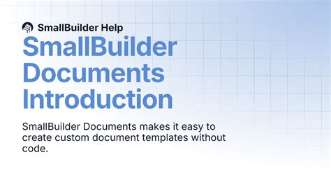 smallbuilder documents introduction smallbuilder help