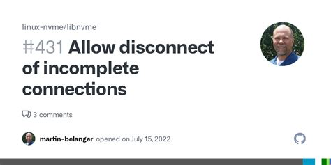 Allow Disconnect Of Incomplete Connections Issue Linux Nvme Libnvme GitHub