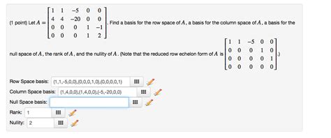 Solved Find A Basis For The Row Space Of A A Basis For T
