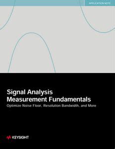 Signal Analysis Measurement Fundamentals Keysight