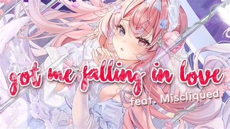 Got Me Falling In Love Feat Miscliqued Youtube