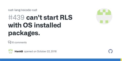 Cant Start Rls With Os Installed Packages · Issue 439 · Rust Langvscode Rust · Github