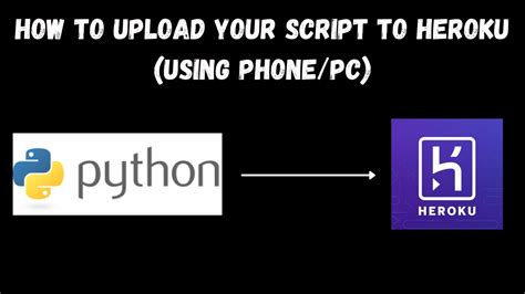 how to upload python script to heroku youtube