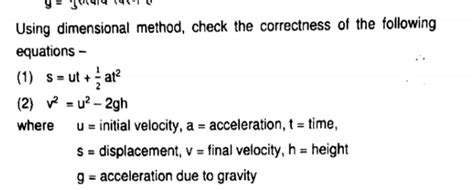 Using Dimensional Method Check The Correctness Of The Following Equation