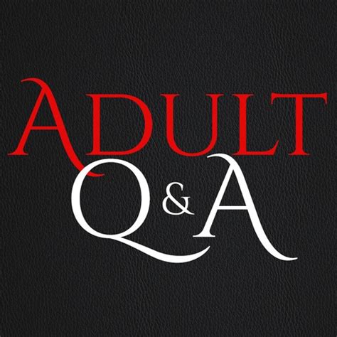 Adult Q A