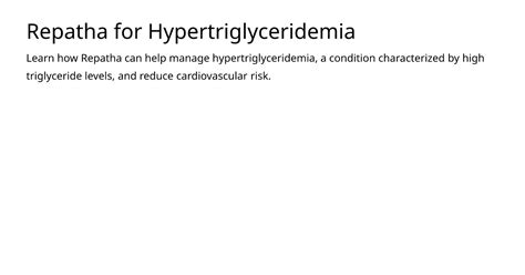 Repatha For Hypertriglyceridemia Meds Is