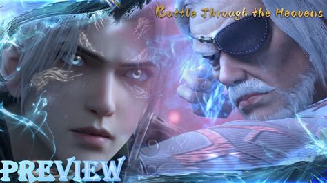 🎆preview Ep114 Waduh Rambut Putih Xiao Yan Terakhir Muncul Battle Through The Heavens Youtube