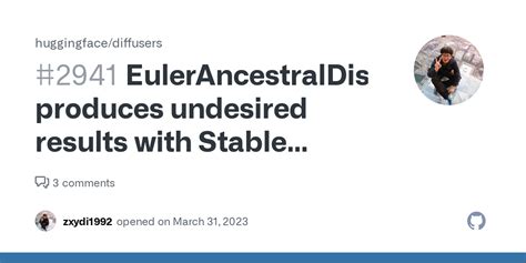 EulerAncestralDiscreteScheduler Produces Undesired Results With Stable