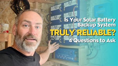 Solar Battery Backup Reliability 4 Questions You Cant Afford To Ignore