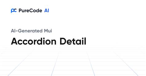 Build Great Mui Accordion Detail Components Faster Using Ai Tools