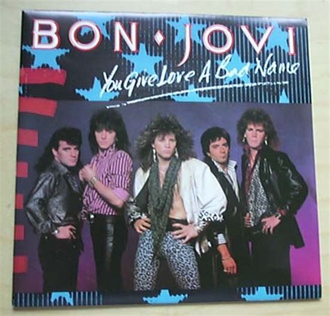 Bon Jovi You Give Love A Bad Name Records Lps Vinyl And Cds Musicstack