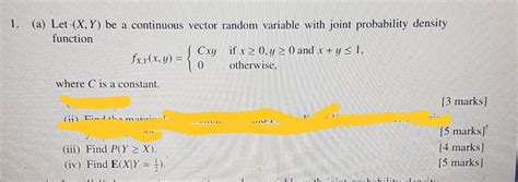 solved a let x y be a continuous vector random variable