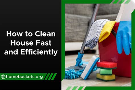 How To Clean House Fast And Efficiently