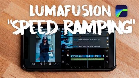 Lumafusion Speed Ramping Effect Tutorial Editing Tutorials Video Editing Tutorial