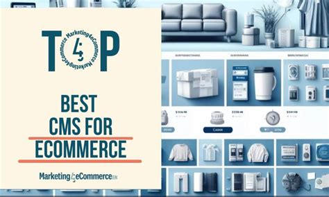 Top Cms For Ecommerce Best Platforms For Your Business