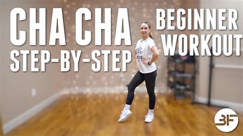 Cha Cha Dance Workout For Beginners Step By Step Easy And Follow Along