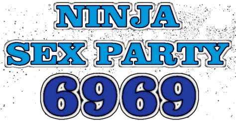 Ninja Sex Party Lyrics Genius Lyrics