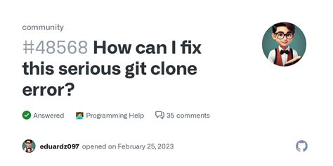 How Can I Fix This Serious Git Clone Error · Community · Discussion