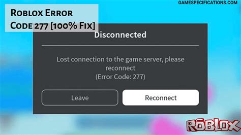 [solved] Roblox Error Code 277 Fix [2024] Game Specifications