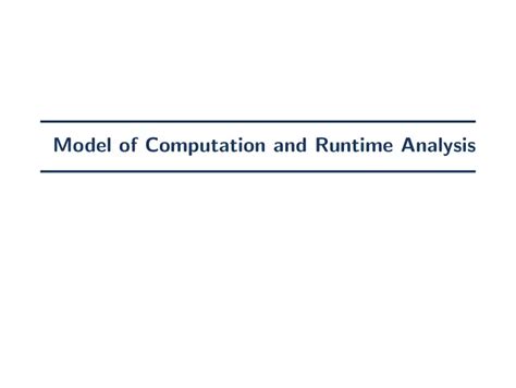 Ppt Model Of Computation And Runtime Analysis Model Of Computation