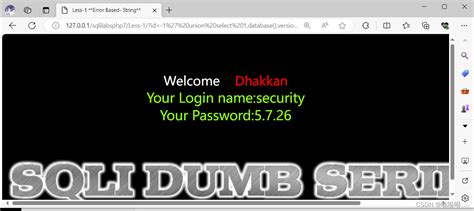 SQL注入闯关第一关 Less 1 请完成sqli labs网站的第一关less1的练习 用sql手动注入方法拿到所有用户账号和密 CSDN博客
