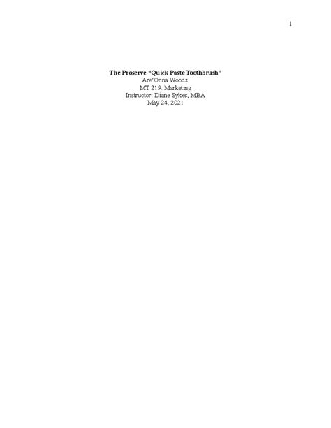Mt219 Unit8assignment The Proserve “quick Paste Toothbrush” Areonna