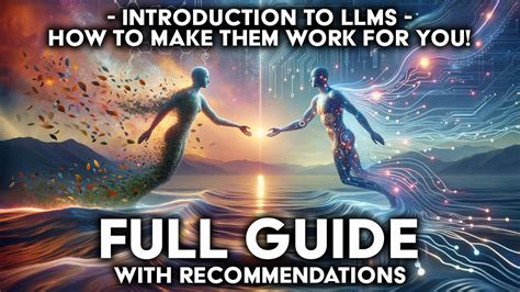Beginners Guide To Llms In 2024 Optimize Your Life With Ai Youtube