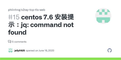 centos 7 6 安装提示：jq command not found · issue 15 · phlinhng v2ray tcp