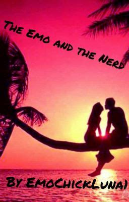 The Emo and the Nerd 𝙄𝙣𝙩𝙚𝙣𝙨𝙚 𝙬𝙚𝙚𝙗 𝙩𝙧𝙖𝙨𝙝 Wattpad