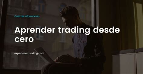 Aprender Trading Desde Cero